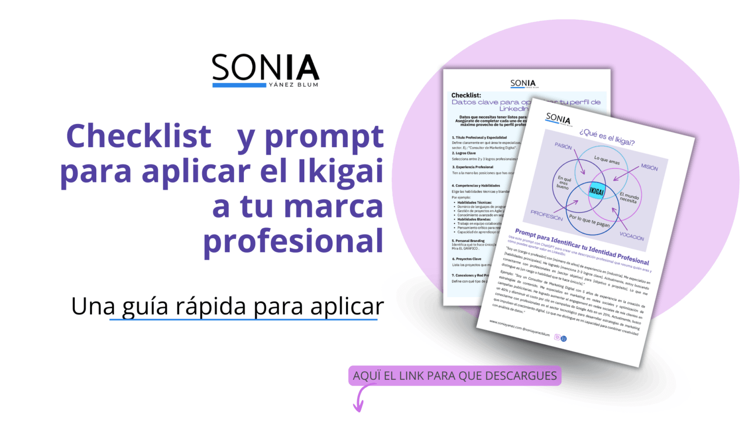 El ikigai y tu marca profesional son aliados - Sonia Yánez Blum