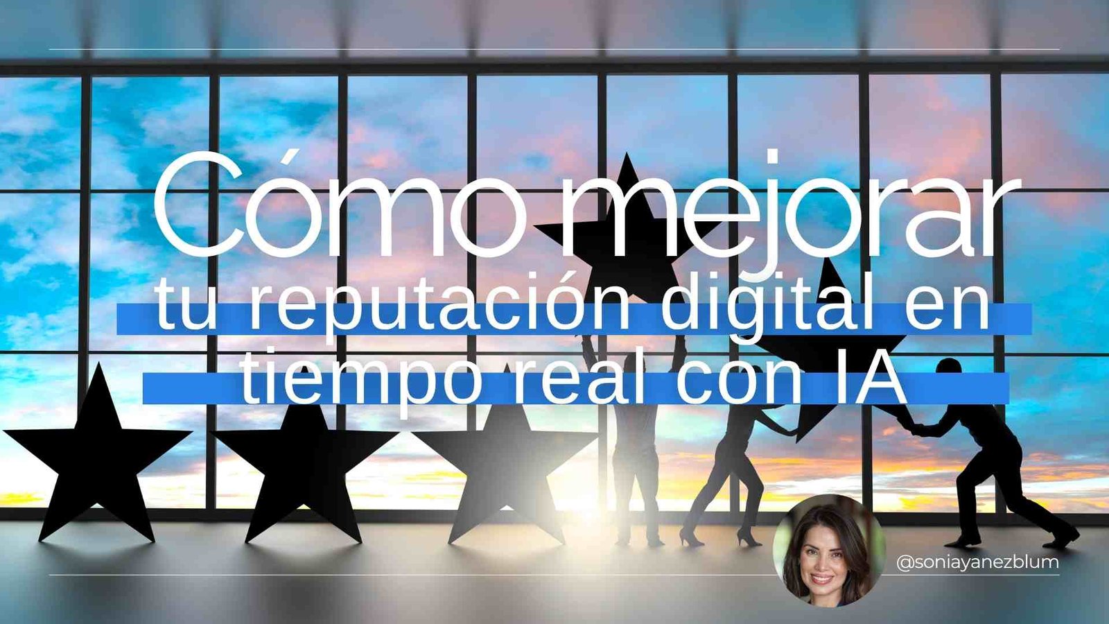 Cómo mejorar tu reputación digital en tiempo real con inteligencia ...
